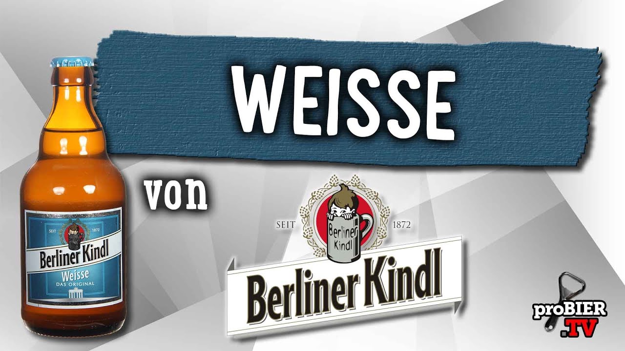 Descubre la Berliner Kindl Weisse: La Berliner Weisse Clásica